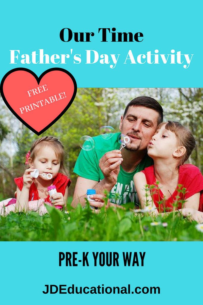 Father's Day Activitiy: Our Time – JDEducational