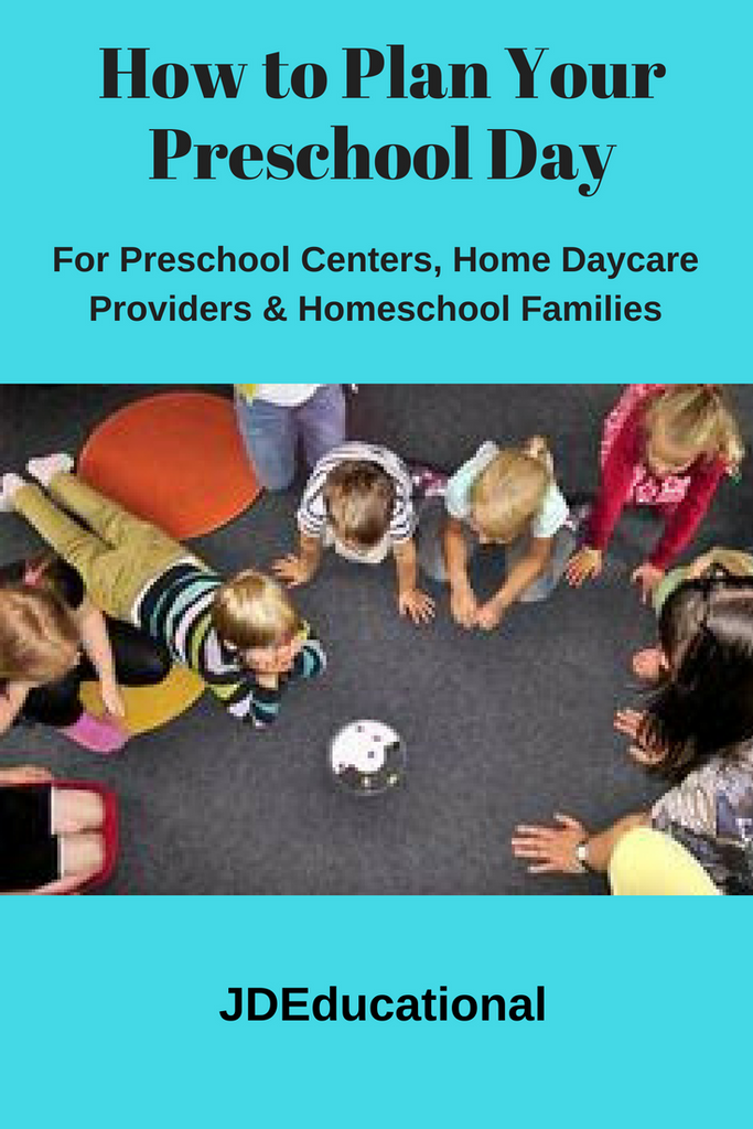 How to Plan Your Preschool Day – JDEducational
